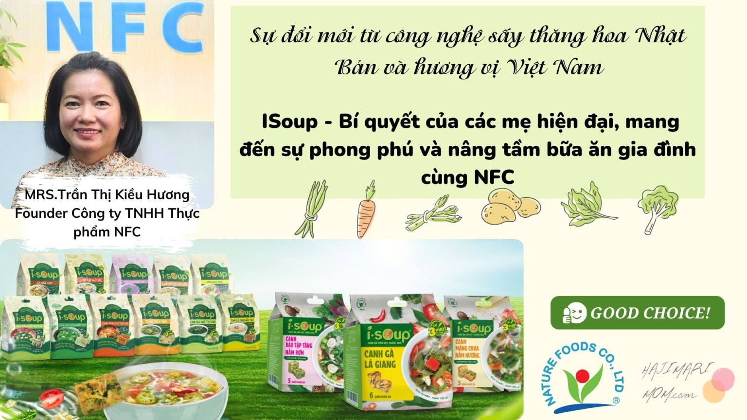 Good Choice! – Phần 25 : Sự đổi mới từ công nghệ sấy thăng hoa Nhật Bản ...